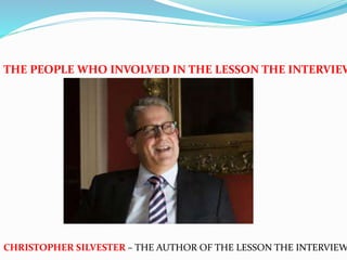 7. The Interview 1.pptx