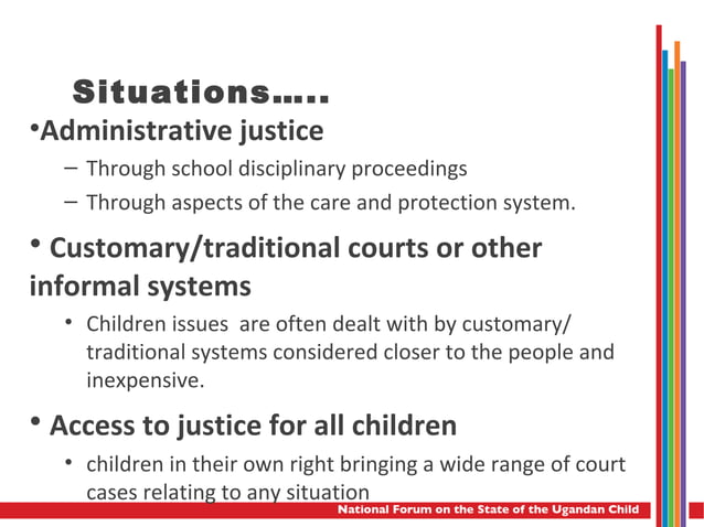 Technical Presentation: Child Rights and the Justice Systems in Uganda ...
