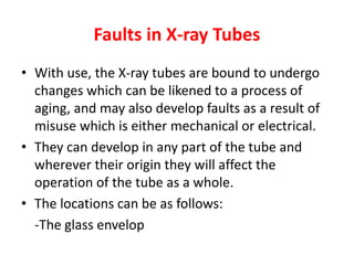 7. Faults in Xray tube (1).ppt