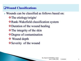 Wounds types,complication,as well as its management | PPT