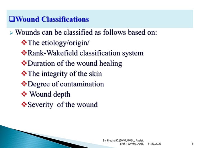 Wounds types,complication,as well as its management | PPT