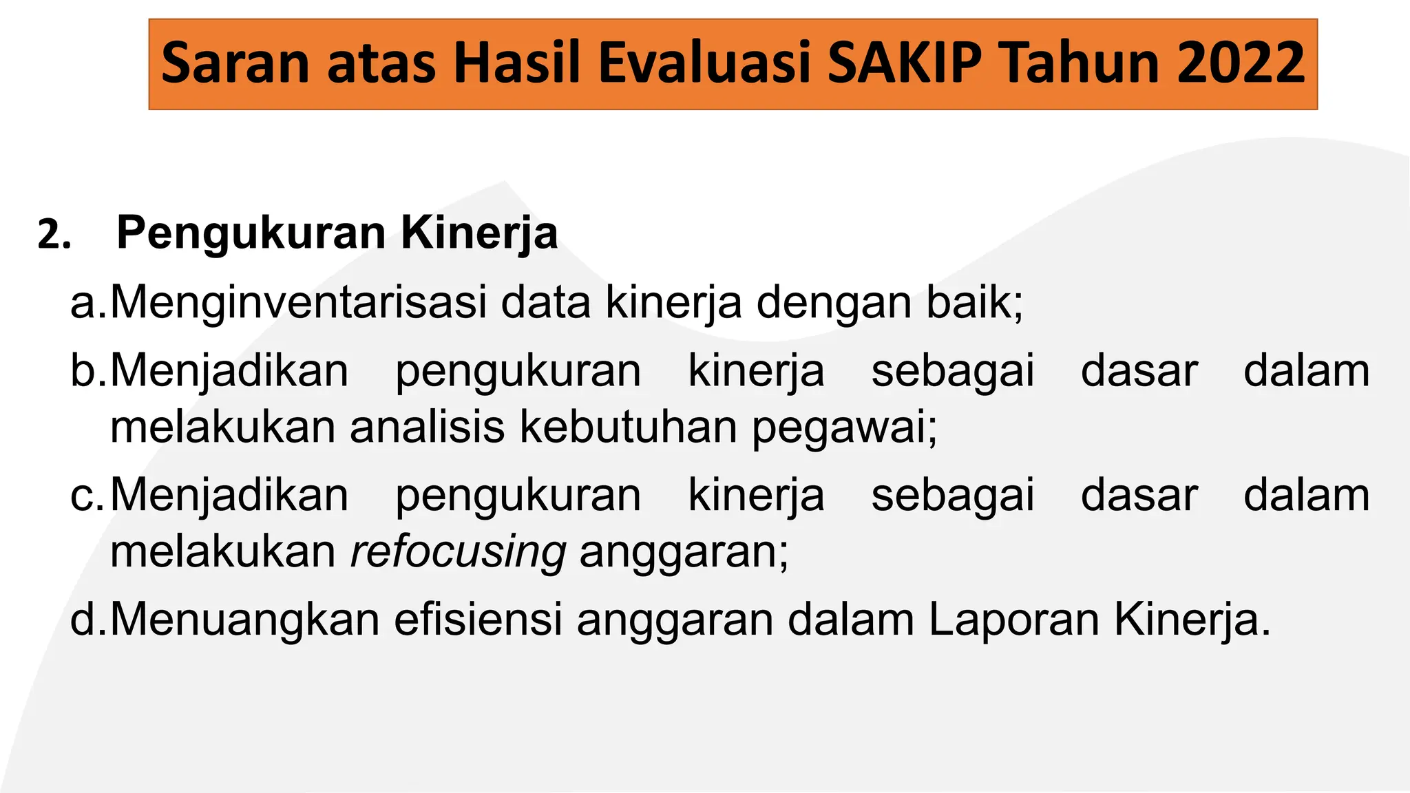 7. Materi Evaluasi Implementasi SAKIP 2022 (OK).pptx