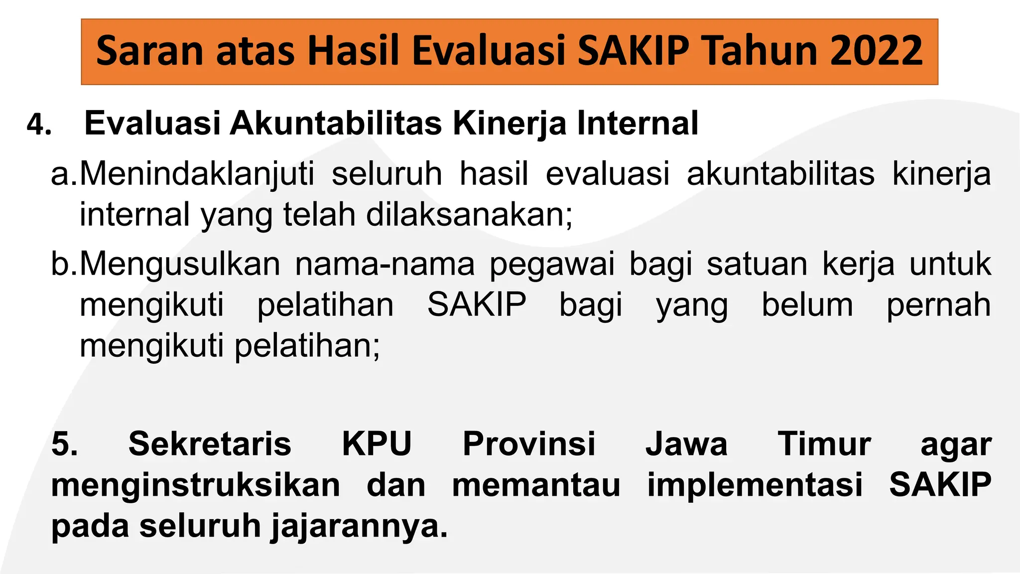 7. Materi Evaluasi Implementasi SAKIP 2022 (OK).pptx