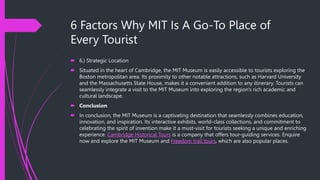 6 Factors Why MIT Is A Go-To Place of Every Tourist | PPTX