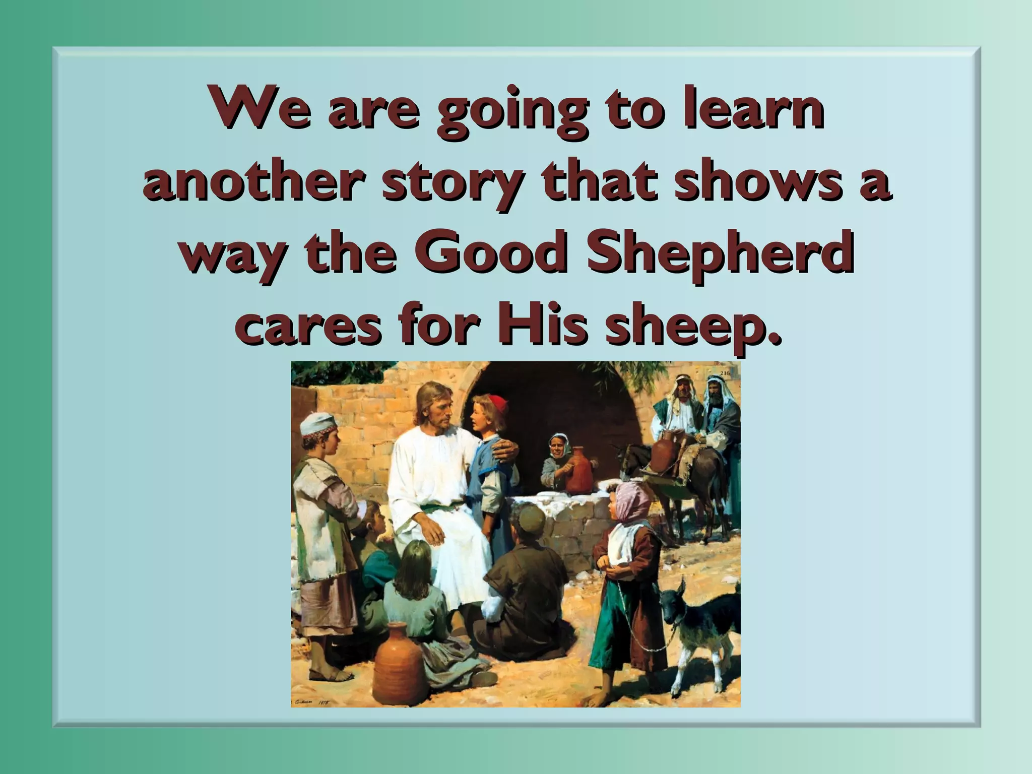 7 23 the good shepherd | PPT