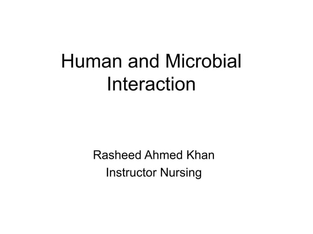 7.Human and Microbial Interaction.ppt