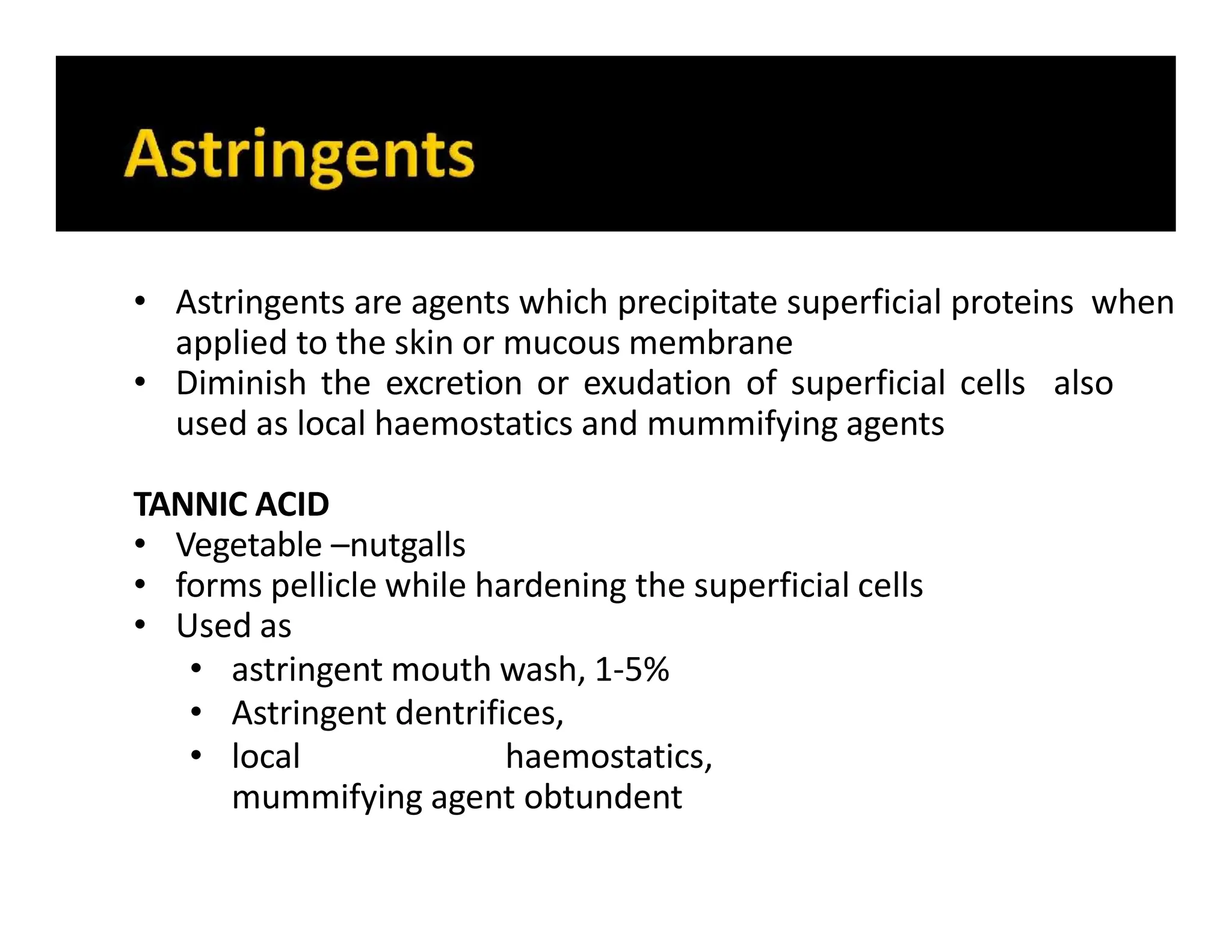 7. Obtundents, Astrigents.pptx