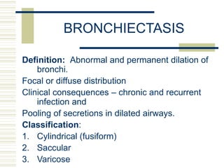 7.2 Bronchiectasis pulmonology for medicine .ppt