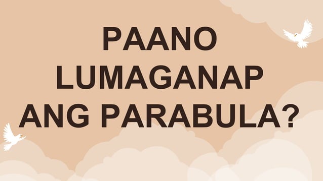ITO AY KALIGIRAN AT ELEMENTO NG PARABULA | PPTX
