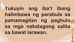 ITO AY KALIGIRAN AT ELEMENTO NG PARABULA | PPTX