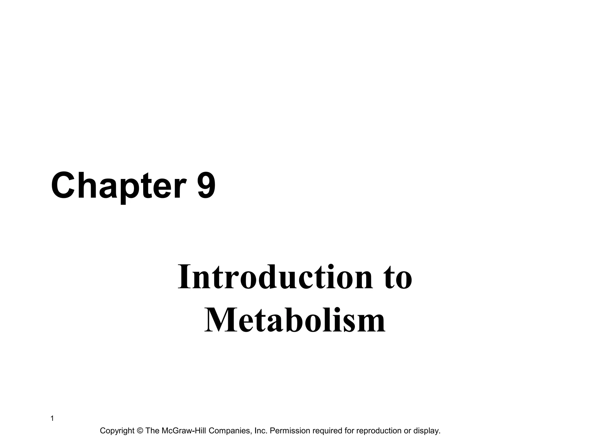 7. Introduction to Metabolism (Prescott) .ppt