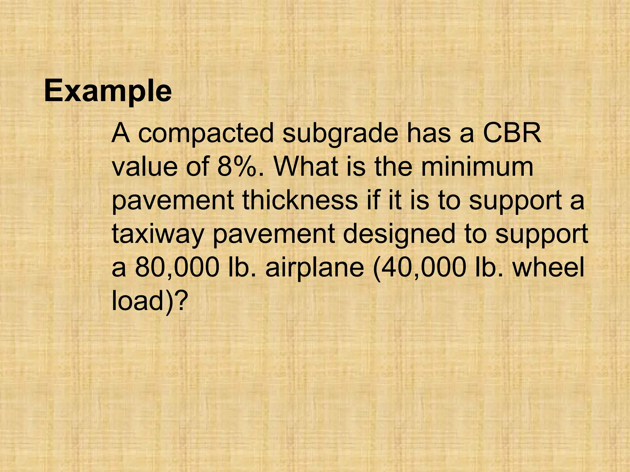 7. Pavement Design using CBR (Remaining Part).pdf