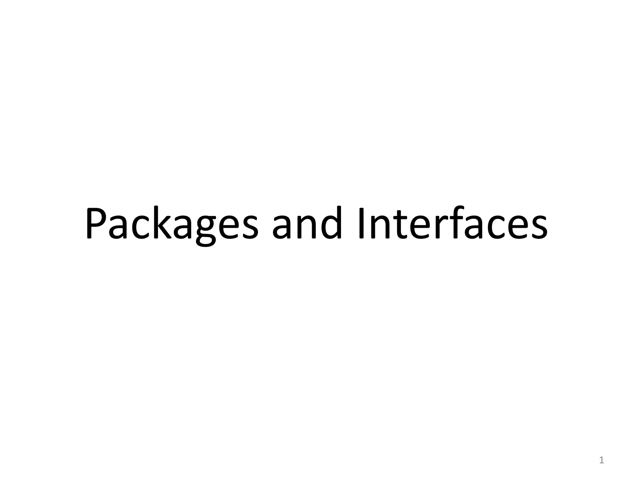 7.Packages and Interfaces(MB).ppt . | PPT