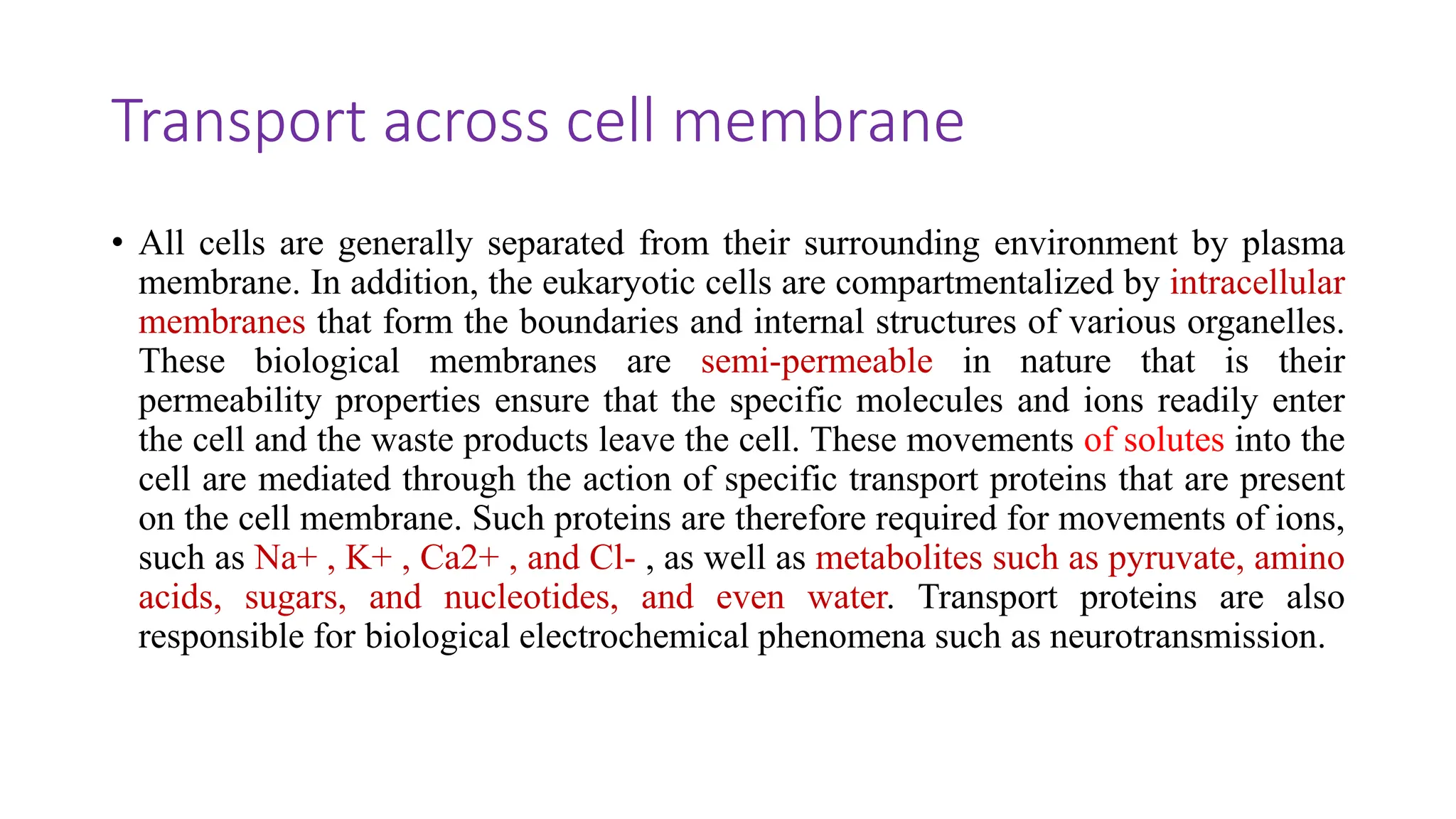 Transport across cell membrane, CELL MEMBRANE | PPT