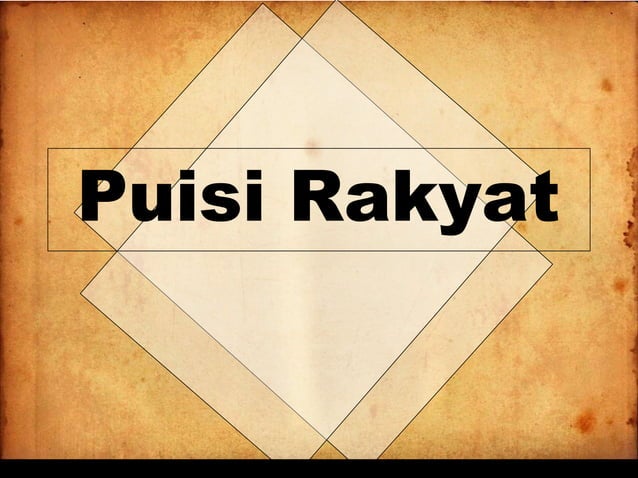 Materi Bahasa Indonesia tentang Puisi Rakyat | PPTX