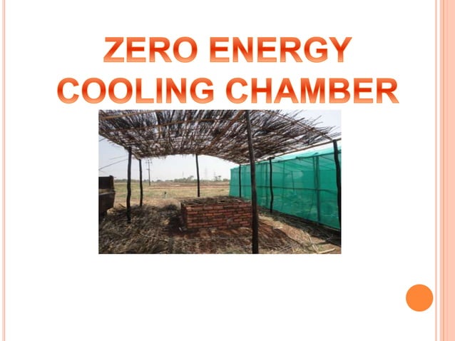 Zero energy cool chambers for post harvest management of fruits and ...