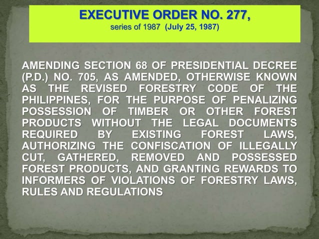 7. PD 705 & RELEVANT FORESTRY LAWS 11-27-29-13.ppt | Crime & Harmful ...