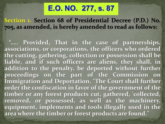 7. PD 705 & RELEVANT FORESTRY LAWS 11-27-29-13.ppt | Crime & Harmful ...