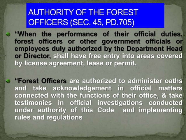 7. PD 705 & RELEVANT FORESTRY LAWS 11-27-29-13.ppt | Crime & Harmful ...