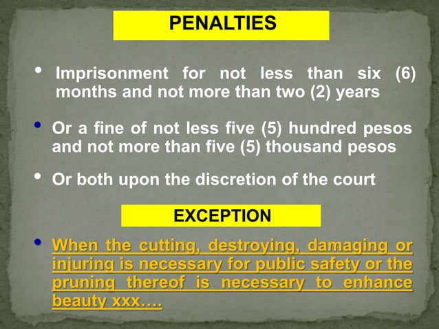 7. PD 705 & RELEVANT FORESTRY LAWS 11-27-29-13.ppt | Crime & Harmful ...