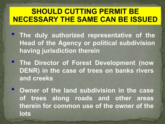 7. PD 705 & RELEVANT FORESTRY LAWS 11-27-29-13.ppt | Crime & Harmful ...