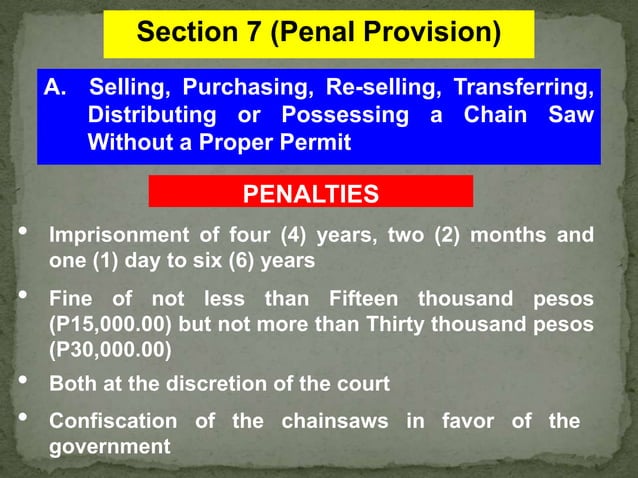 7. PD 705 & RELEVANT FORESTRY LAWS 11-27-29-13.ppt | Crime & Harmful ...