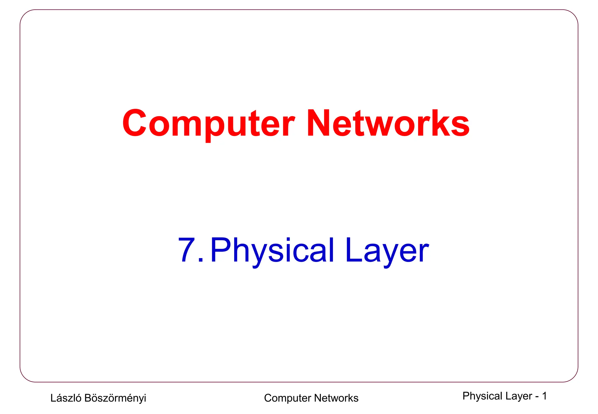 Computer Networks 7.Physical LayerComputer Networks 7.Physical Layer | PDF | Digital Audio ...