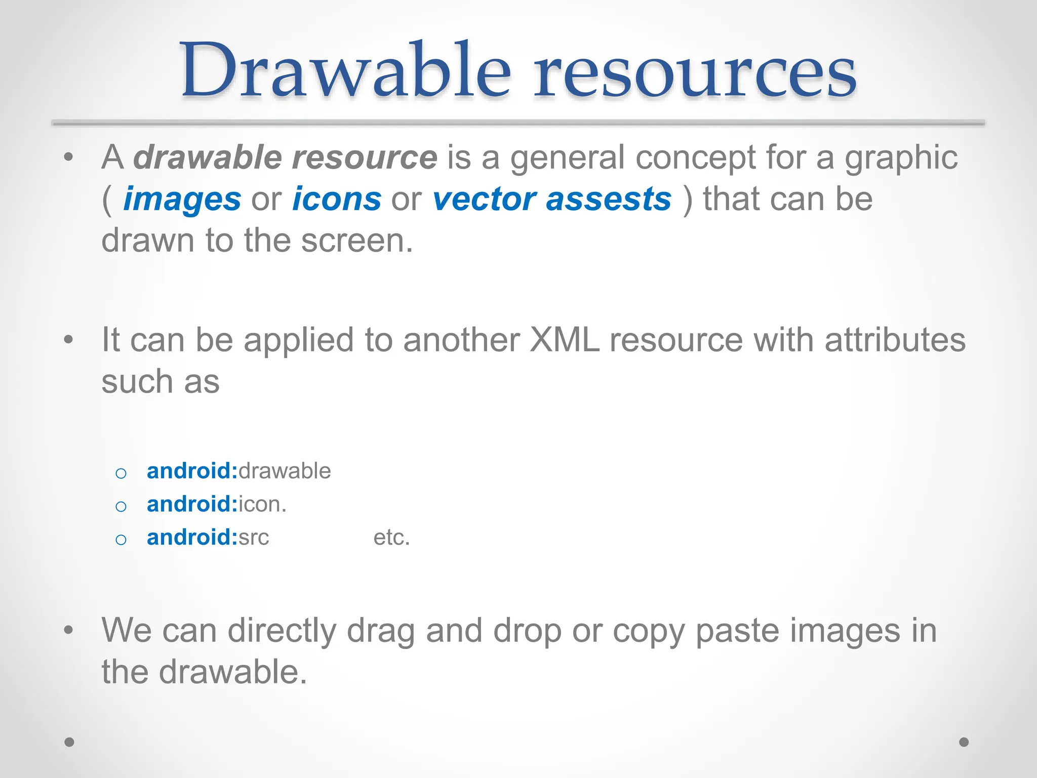 7. Drawable Resources in mobile app development | PPT