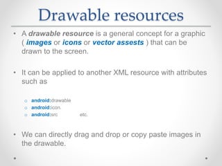 7. Drawable Resources in mobile app development | PPT