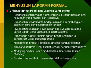 Teknik PENULISAN LAPORAN_ Training "Effective REPORT WRITING SKILL". | PPT