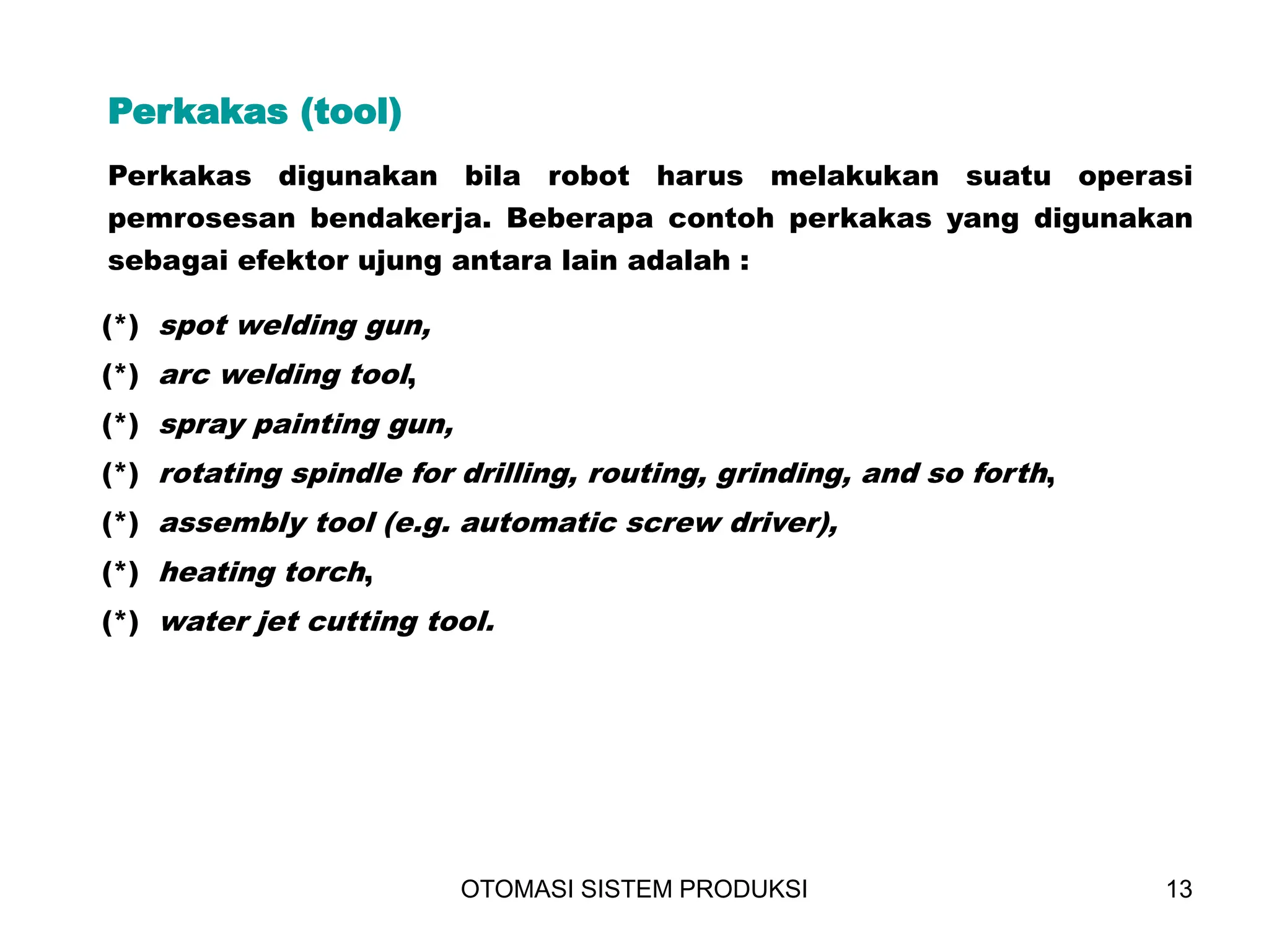 7.-Robot-Industri.pptrobotik untuk membantu manusia | PPT