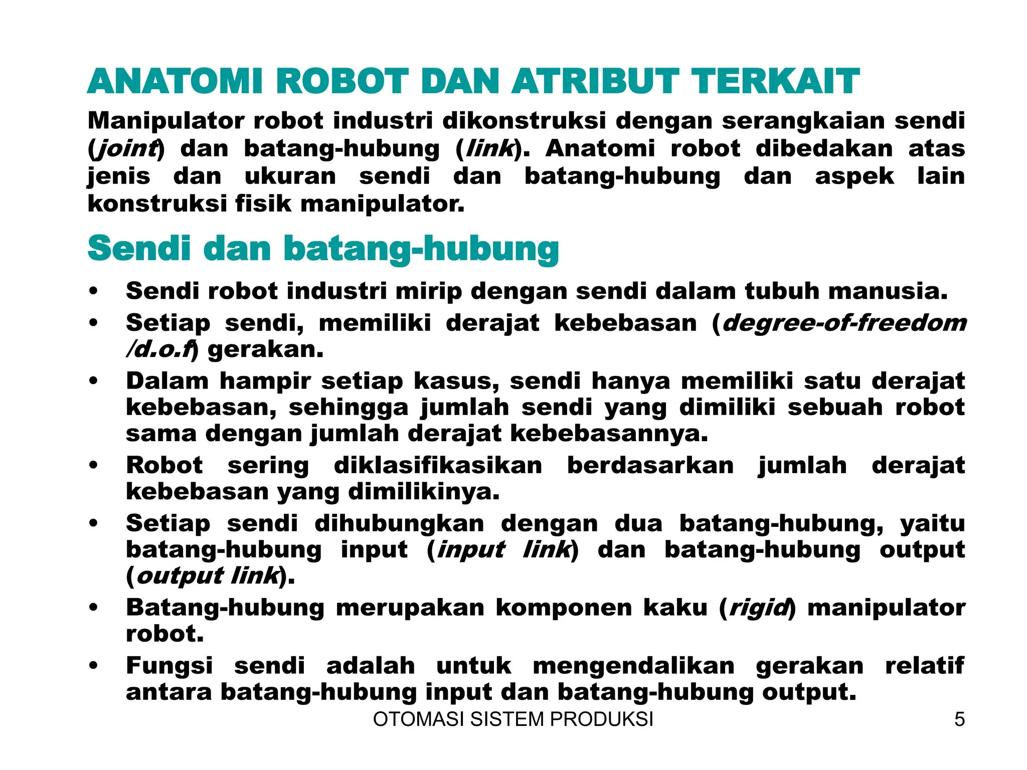 7.-Robot-Industri.pptrobotik untuk membantu manusia | PPT