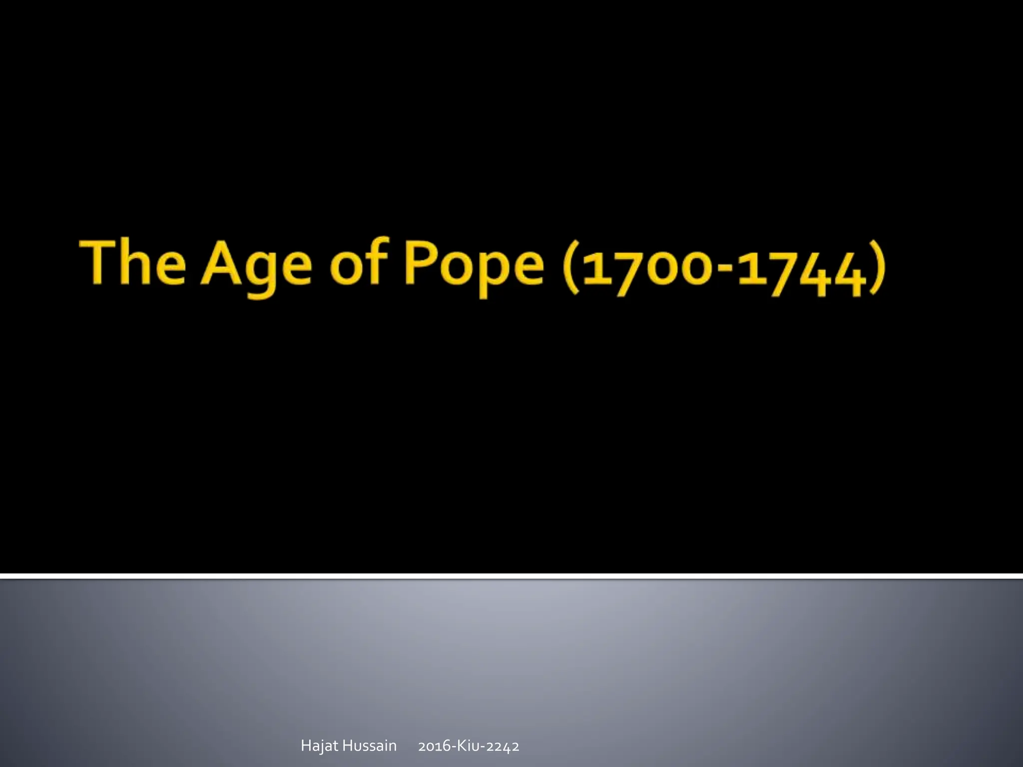 Lecture 7 The Age of Pope (1700-1744).pptx