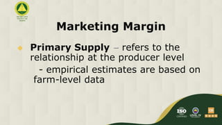 Marketing Margins Agricultural Econ.pptx