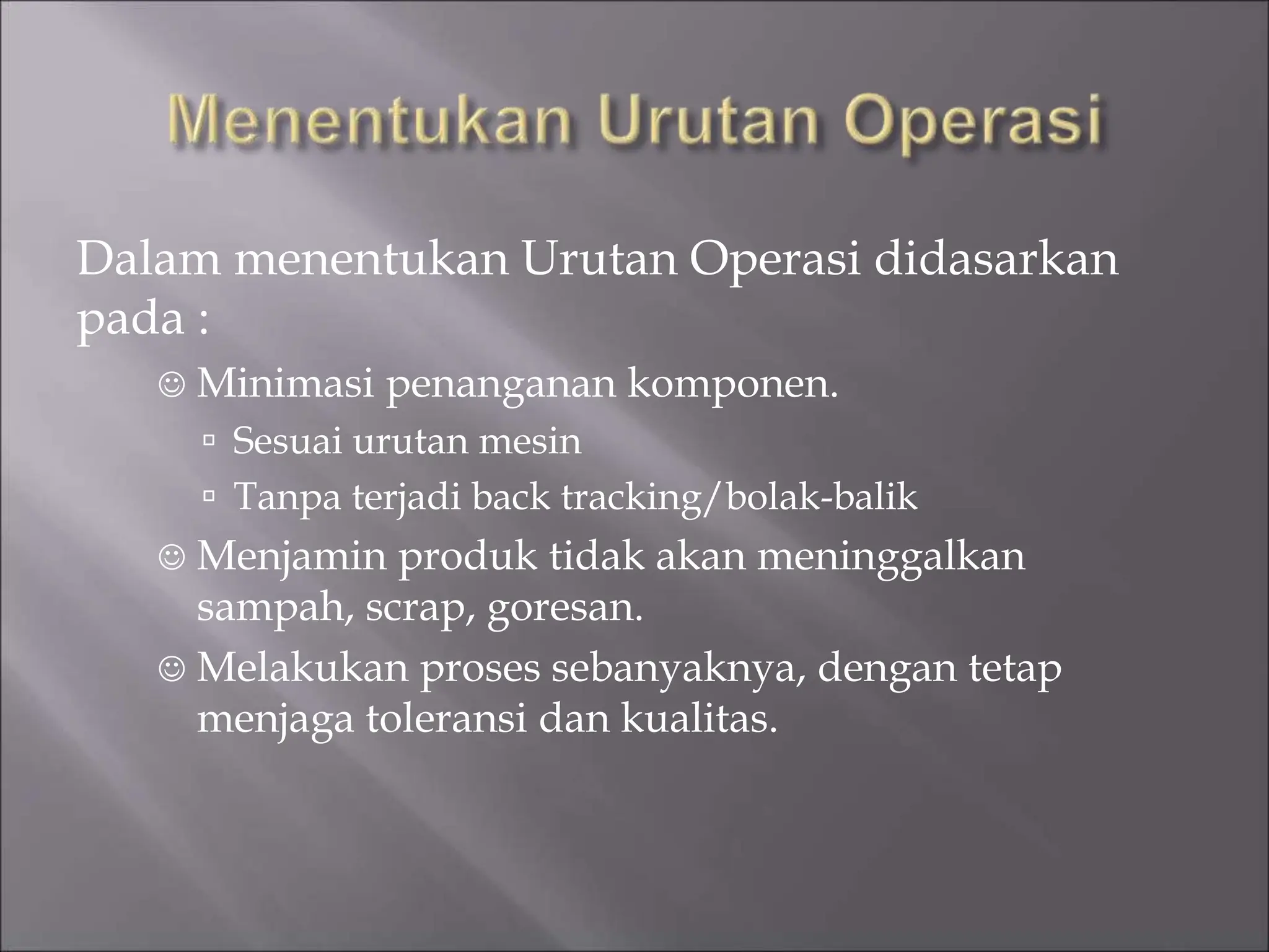 Teknik Manufaktur Rekayasa Industrippt// | PPT