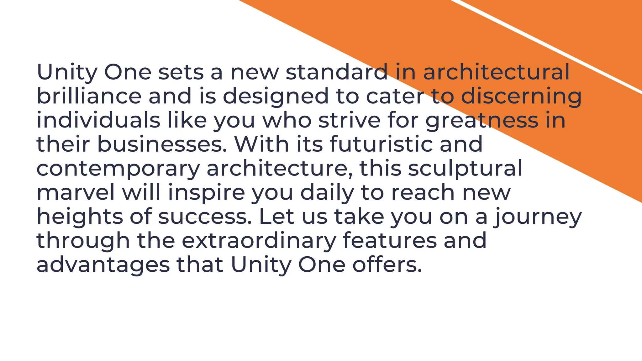 Unveiling Unity One The Epitome of Commercial Excellence. | PPT