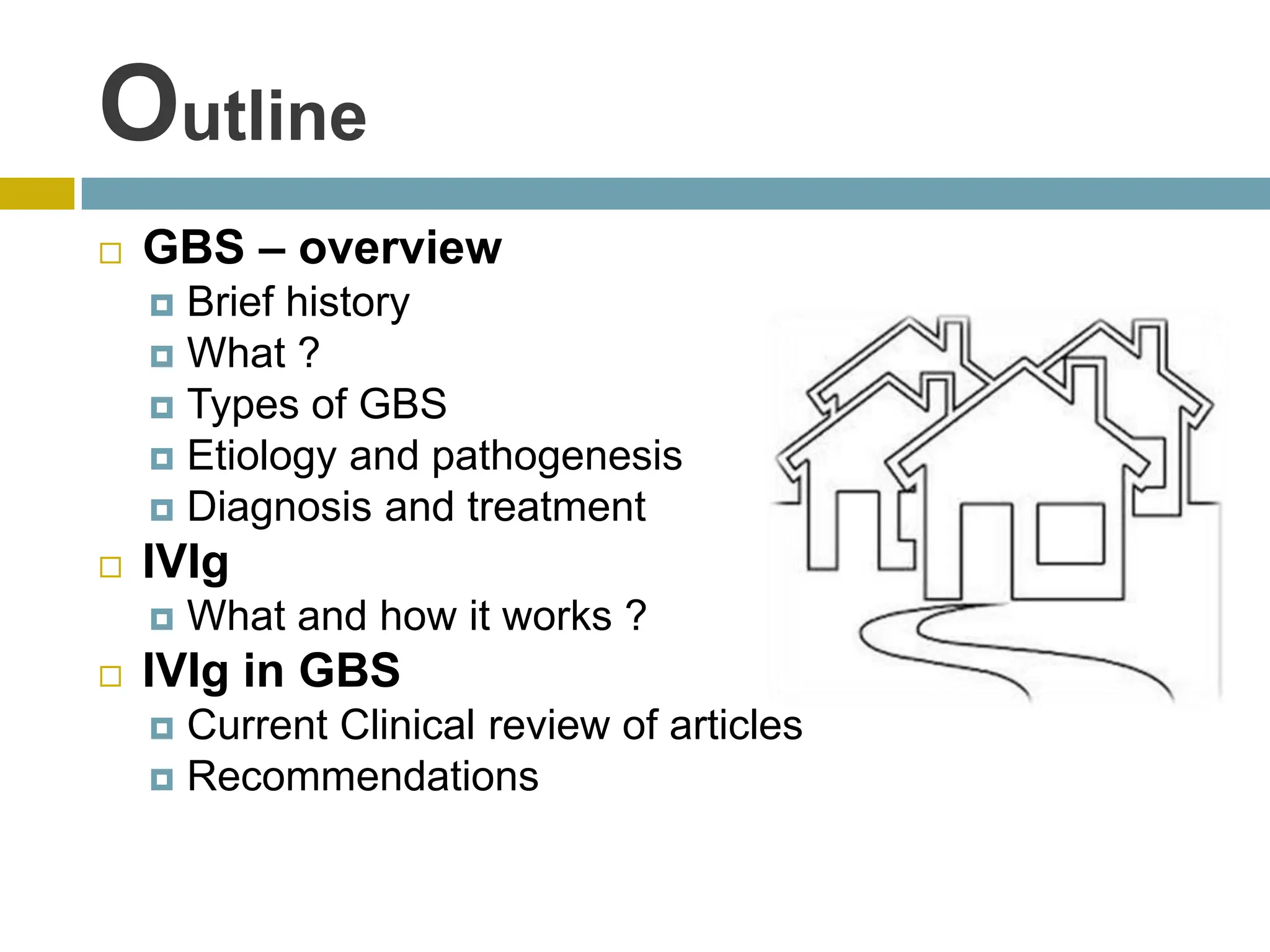 7. GBS , Gullian Barre Syndrome and Role of IVIg.pptx