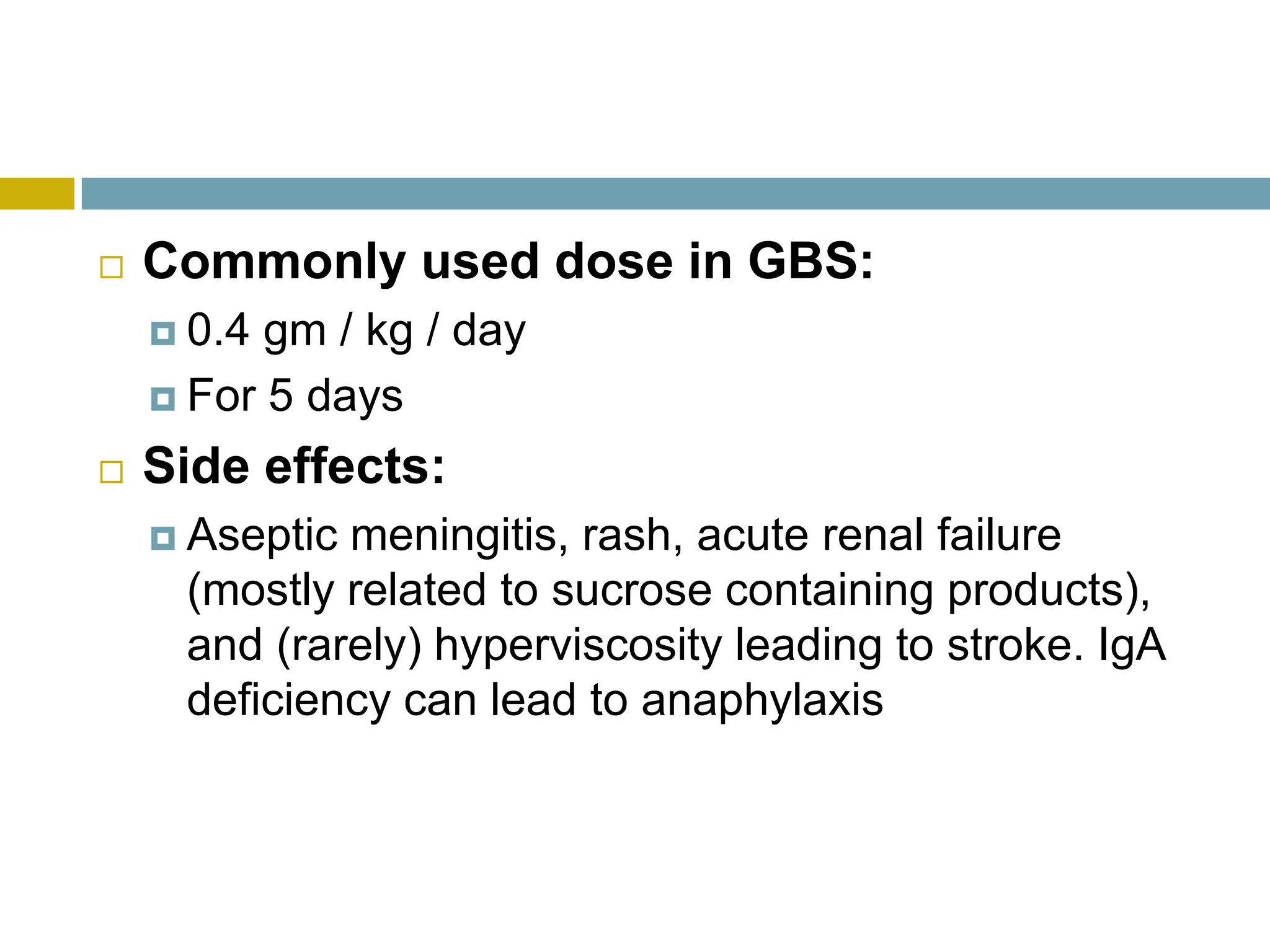 7. GBS , Gullian Barre Syndrome and Role of IVIg.pptx
