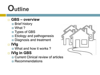 7. GBS , Gullian Barre Syndrome and Role of IVIg.pptx | Infectious ...