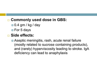 7. GBS , Gullian Barre Syndrome and Role of IVIg.pptx