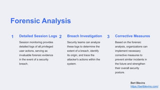 Strengthening Security through Session Monitoring in Privileged Access ...