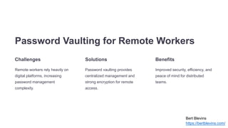 The Comprehensive Guide to Password Vaulting | PPTX