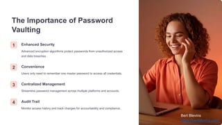The Comprehensive Guide to Password Vaulting | PPTX