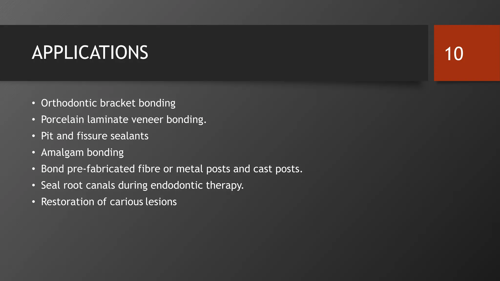 7.DENTIN BONDING AGENTS FOR COMPOSITES.pptx