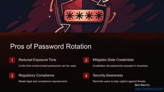 Password Rotation in 2024 is still Relevant | PPT