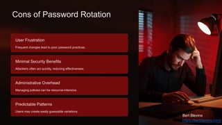 Password Rotation in 2024 is still Relevant | PPT