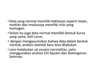 7. Uji Prasyarat Klasik (Uji normalitas).ppt