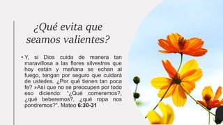 Que es la valentía desde un punto de vista bíblicamente V.pptx