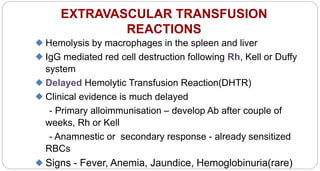 7.Blood transfusion reactions (2).pTTTTTTTTTptx | PPTX | Blood ...