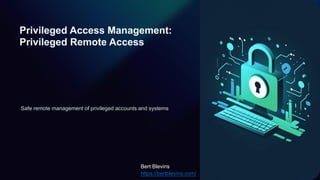 Secure Privileged Remote Access Solutions | PPT